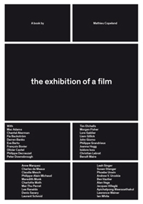The Exhibition Of A Film