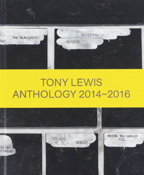 Tony Lewis - Anthology 2014–2016