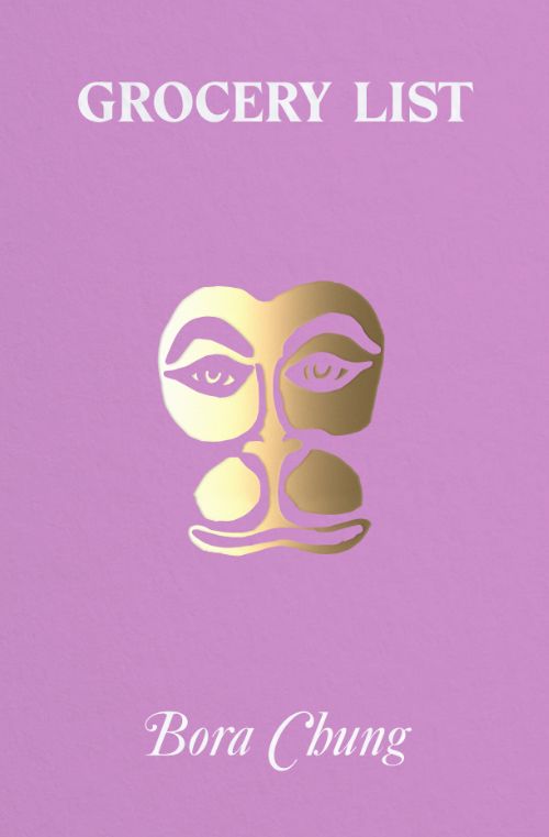 Bora Chung - Grocery List