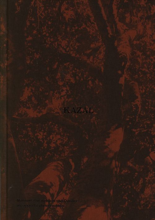 Kazal - The Memories Of Kazal, A Photographic Approach