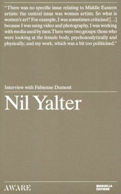 Nil Yalter - Interview With Fabienne Dumont