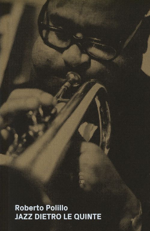 Roberto Polillo - Jazz dietro le quinte